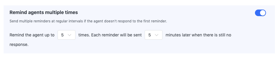Set up reminders for agents